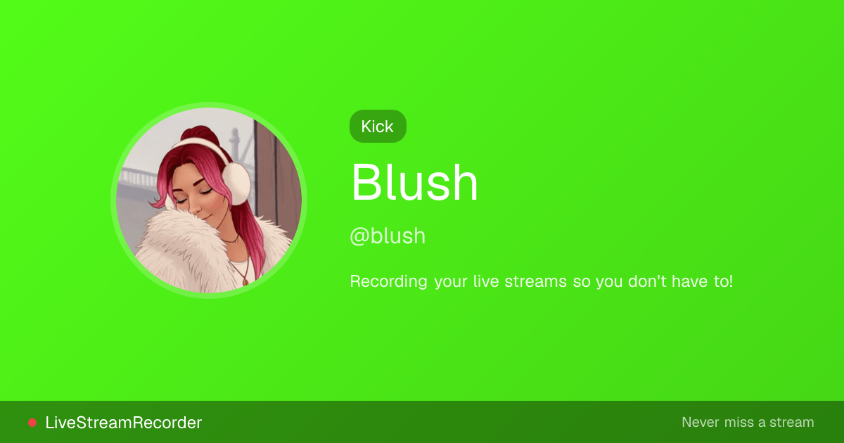 Blush (@blush) Videoları ve Kayıtları