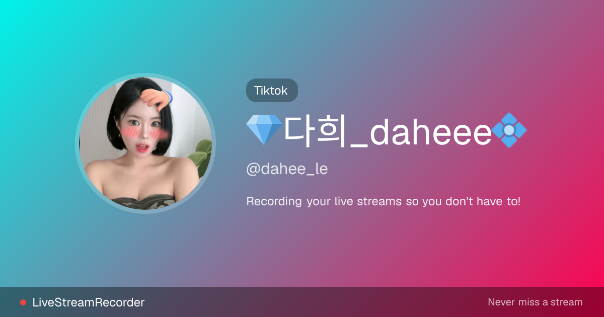 💎다희_daheee💠 (@dahee_le) Videos & Recordings