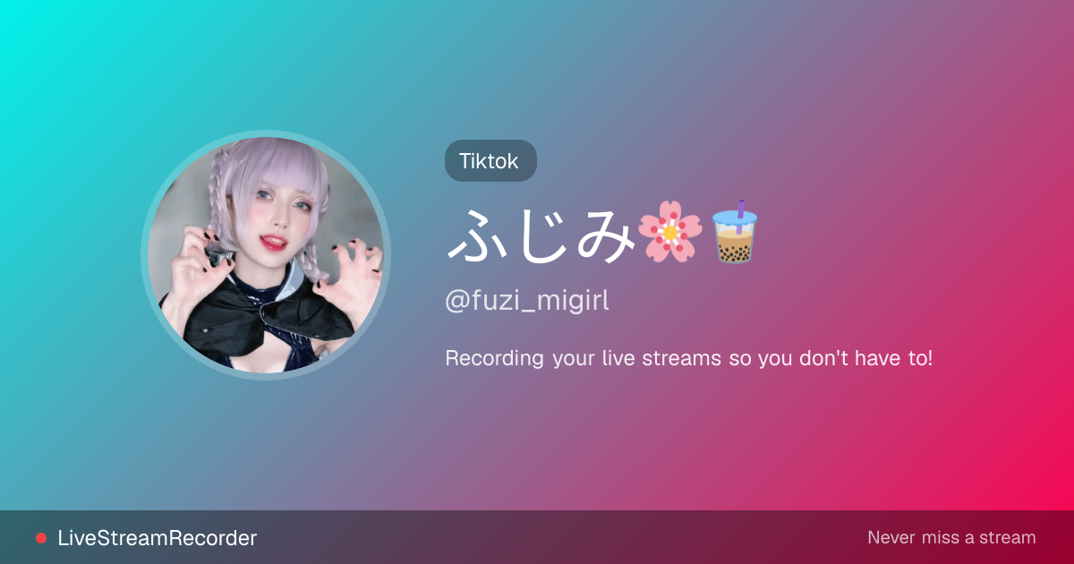 ふじみ🌸🧋 (@fuzi_migirl) Videos & Recordings