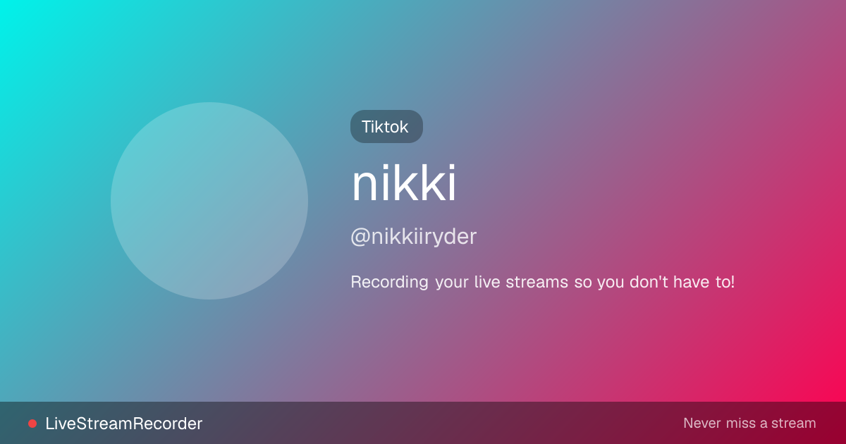 nikki (@nikkiiryder) Videos & Recordings