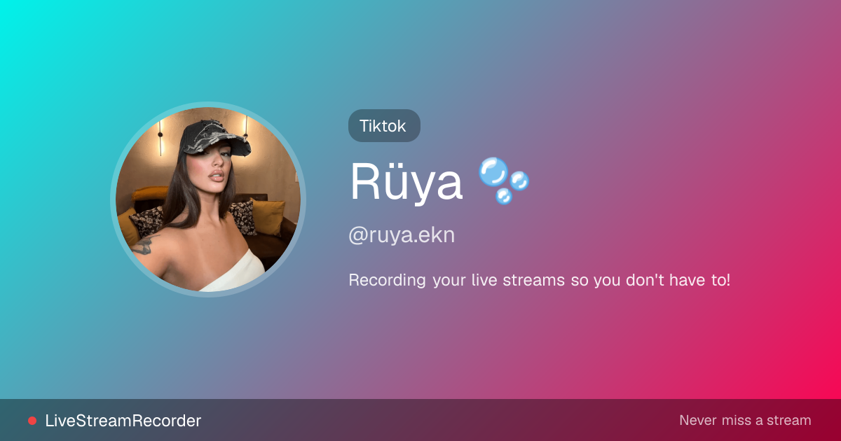 Rüya 🫧 (@ruya.ekn) Videos & Recordings